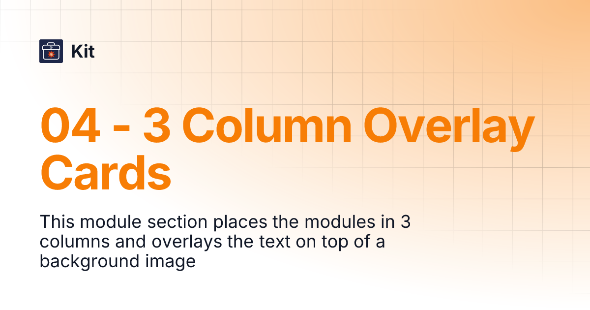 04 - 3 Column Overlay Cards | Kit