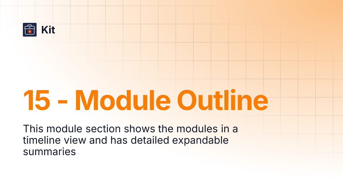 15 - Module Outline | Kit