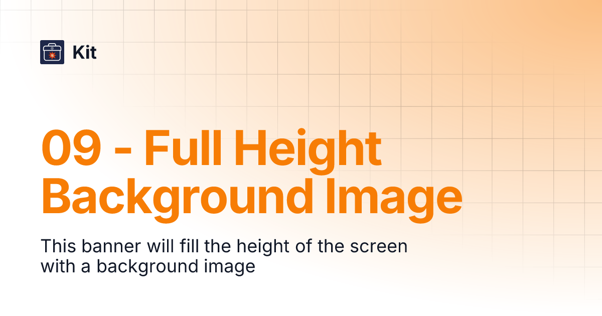 09 - Full Height Background Image | Kit